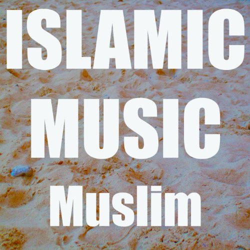 Islamic Music by Muslim on Amazon Music - Amazon.co.uk