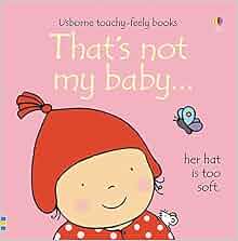 That's not my baby...: Amazon.co.uk: Fiona Watt, Rachel Wells ...