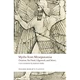 Myths from Mesopotamia Creation, The Flood, Gilgamesh, and Others ...