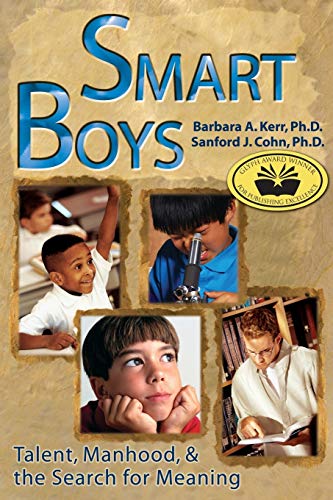 Smart Boys: Talent, Manhood, and the Search for Meaning: Amazon.co.uk ...