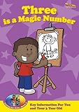 Three is a Magic Number: Key Information for You and Your 3 Year Old ...
