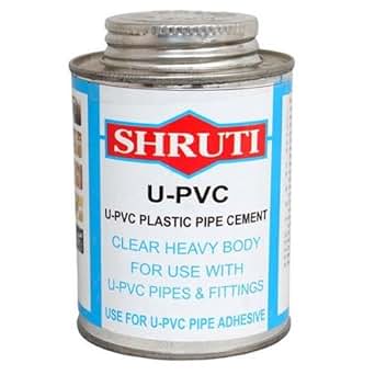 Shruti 118 ml U PVC Adhesive/Solvant / Solution for Upvc Pipe Joint and ...