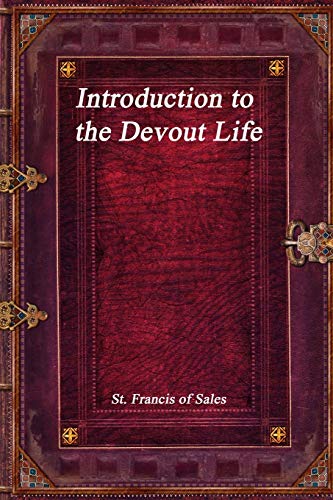 Buy Introduction to the Devout Life Book Online at Low Prices in India ...