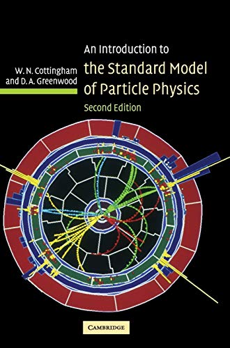 Buy An Introduction to the Standard Model of Particle Physics Book ...