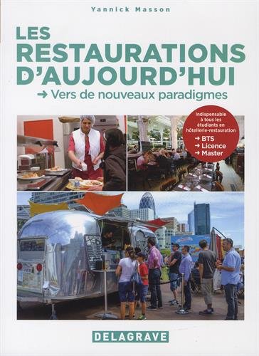 Livres de lecture gratuits Les restaurations d’aujourd’hui, BTS-Licence ...