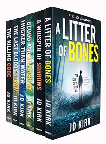 DCI Logan Crime Thrillers 1-6 Books Collection Set By JD Kirk (A Litter of Bones, Thicker Than ...