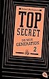 Top Secret. Der Clan: Die neue Generation 1 Top Secret - Die neue Generation Serie , Band 1 ...