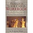 Buy The Reassess Your Chess Workbook Book Online at Low Prices in India ...