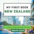 My First Book - New Zealand: All About New Zealand For Kids (My First ...