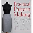 Practical Pattern Making: A Step-by-step Guide: Amazon.co.uk: Mors de ...