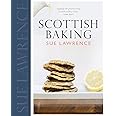 Scottish Baking: Amazon.co.uk: Sue Lawrence: 9781780274102: Books