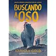 Buscando a Oso. La amistad que ha enamorado a medio millón de lectores ...