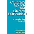 Children's Speech and Literacy Difficulties: A Psycholinguistic ...