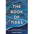 The Book of Tides: Amazon.co.uk: William Thomson: 9781786480798: Books