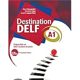 Destination Delf. Volume B. Per le Scuole superiori. Con CD-ROM [Lingua ...