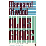 Alias Grace: Amazon.co.uk: Atwood, Margaret, Walitzek, Brigitte ...