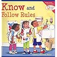 Know and Follow Rules: Learning to Get Along (Learning to Get Along(r ...