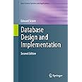 Buy Database Design and Implementation: Second Edition (Data-Centric Systems and Applications ...