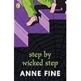 Step by Wicked Step : Fine, Anne: Amazon.co.uk: Books