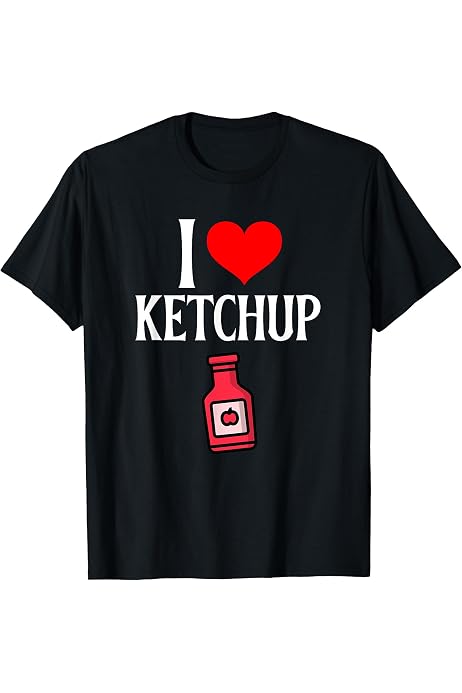 I Love Ketchup
