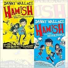 Danny Wallace Hamish 2 Books Bundle Collection (Hamish and the ...