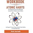 Workbook: Atomic Habits - An Easy & Proven Way to Build Good Habits ...