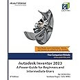 Buy Autodesk Inventor 2023: A Power Guide for Beginners and Intermediate Users Book Online at ...
