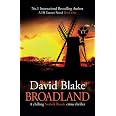 Broadland: A chilling Norfolk Broads crime thriller (DI Tanner Norfolk ...