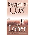 THE LONER: Amazon.co.uk: Cox, Josephine: 9780007302055: Books
