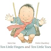 Ten Little Fingers & Ten Little Toes/Diez Deditos de Las Manos Y Pies ...