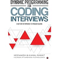 Buy Dynamic Programming for Coding Interviews : A Bottom-Up approach to ...