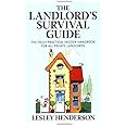 The Landlord's Survival Guide: The truly practical insider handbook for ...