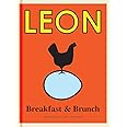 Leon Breakfast & Brunch (Little Leons): Naturally Fast Recipes: Amazon ...