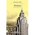 Fortuna: 1098 (Panorama de narrativas) : Díaz, Hernán, Calvo, Javier ...