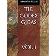 The Codex Gigas: Vol 1 : The Recluse, Monk Herman: Amazon.it: Libri