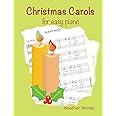 Christmas Carols for Easy Piano: Traditional Christmas favourites ...