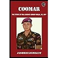 Buy Coomar: The Story of Major Sudhir Walia, AC, SM* Book Online at Low ...