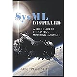 By Lenny Delligatti SysML Distilled: A Brief Guide to the Systems Modeling Language (1st Edition ...