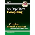KS3 Computing Complete Revision & Practice: for Years 7, 8 and 9 (CGP ...