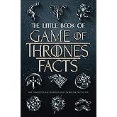 Game of Thrones: A Guide to Westeros and Beyond: The Only Official ...