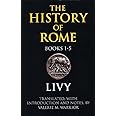 History of Rome: Books 1-5: Amazon.co.uk: Livy, Valerie M. Warrior ...