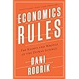 ECONOMICS RULES : Rodrik, Dani: Amazon.in: Books