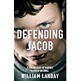 Defending Jacob by Landay, William
