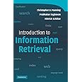 Introduction to Information Retrieval : Manning: Amazon.in: Books