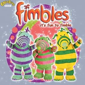 It's Fun To Fimble by Fimbles: Amazon.co.uk: Music
