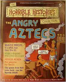 The Angry Aztecs (The Horrible Histories Collection): Amazon.co.uk ...
