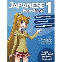 Japanese From Zero! 1: Proven Methods to Learn Japanese with integrated ...