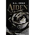 Aiden: 1 (The Emden Series) : Swan, H.L.: Amazon.co.uk: Books