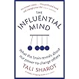 The Influential Mind: What the Brain Reveals About Our Power to Change ...