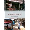 Kilmarnock Through Time: Amazon.co.uk: Beattie, Frank: 9781848684102: Books